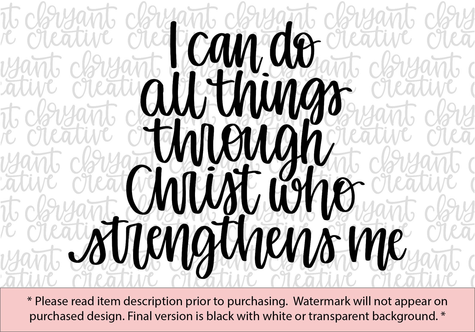 I Can Do All Things Through Christ Who Strengthens Me Hand Lettered SVG ...
