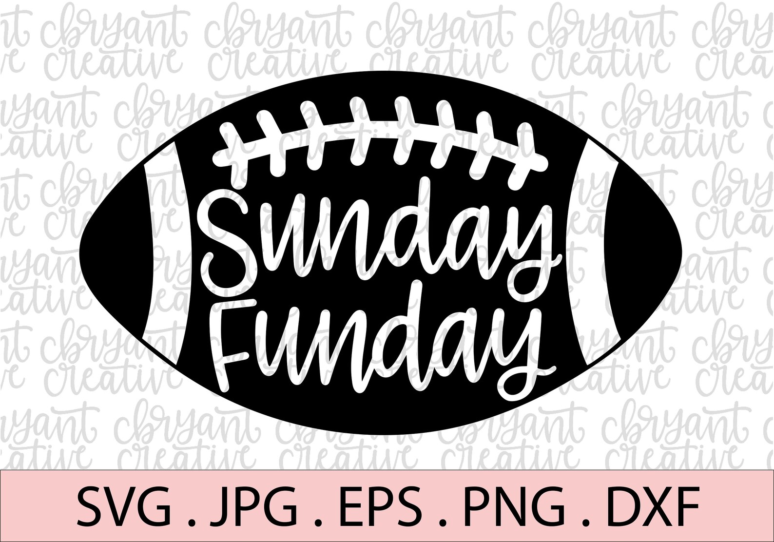Sunday Funday Football Hand Lettered SVG | Zip File Containing Svg, Jpg ...