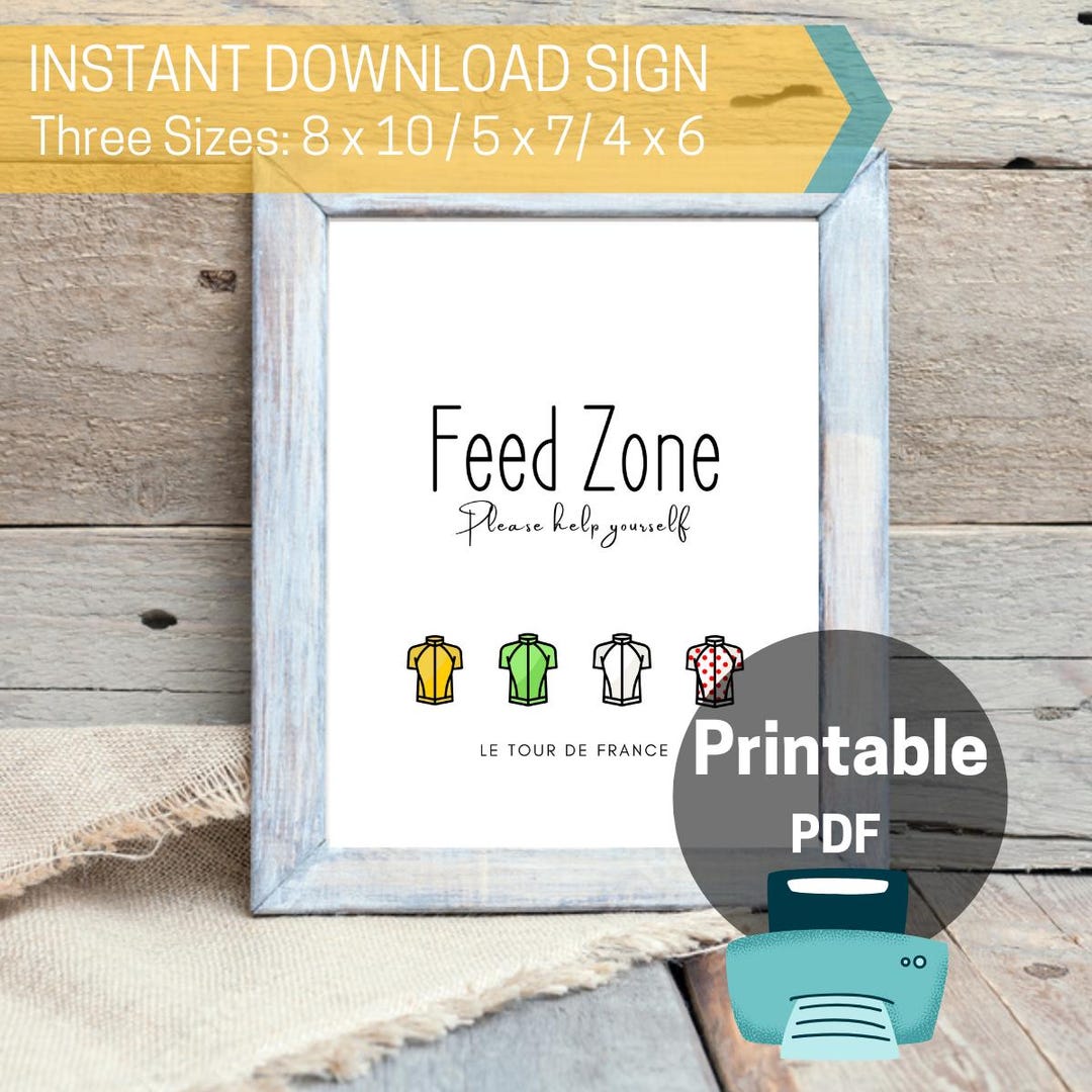 Feed Zone - Printable Tour De France Sign INSTANT DOWNLOAD, 3 Sizes - Etsy