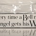 It's a Wonderful Life Sign. Every Time a Bell Rings an Angel Gets His ...