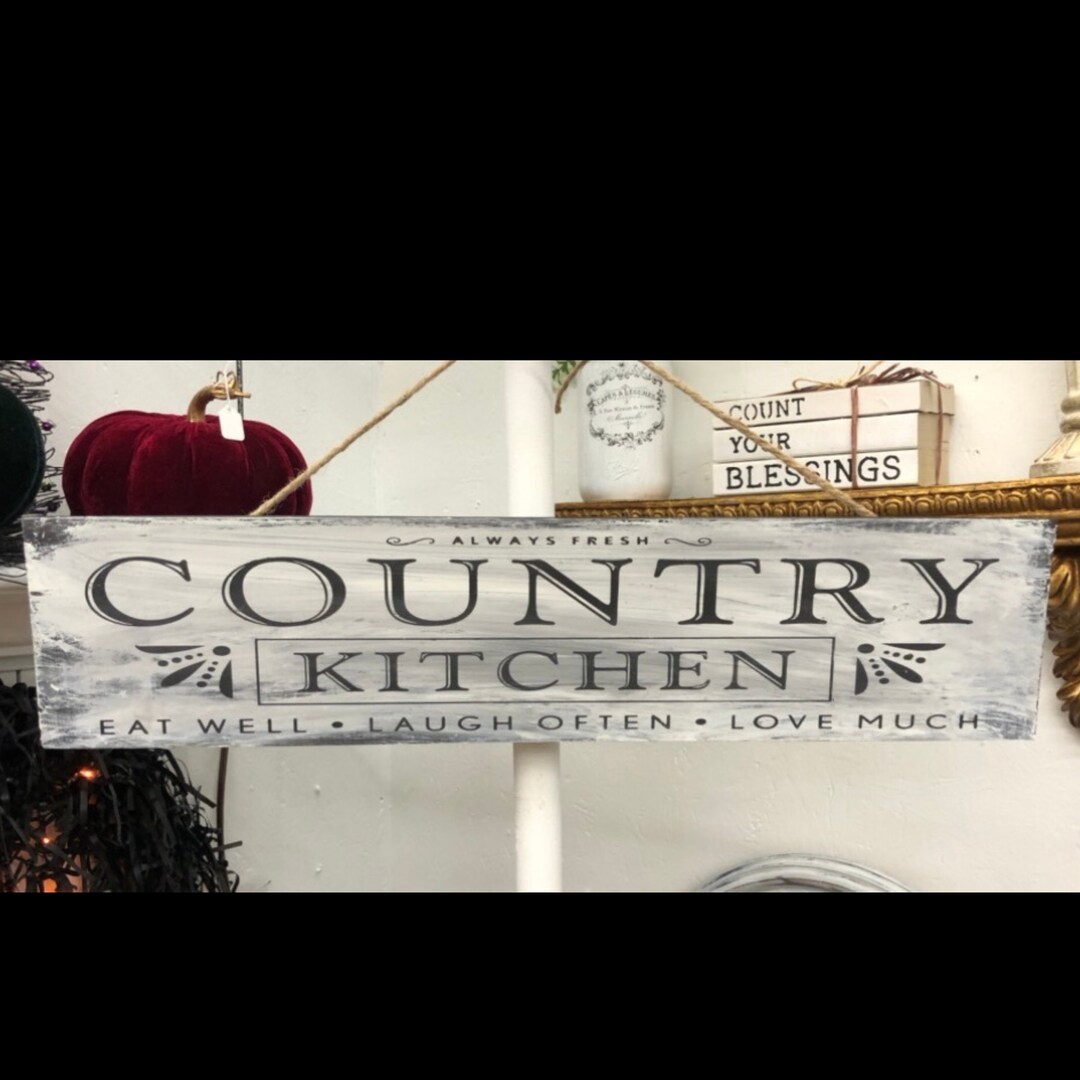 Country Kitchen Sign. Farmhouse Country Sign. Warms Any Kitchen or ...