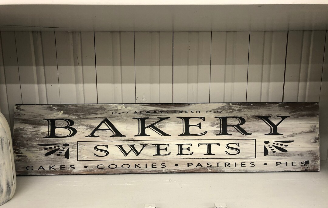 White Bakery Sign. Let Everyone Know You Love to Bake or at Least Baked ...