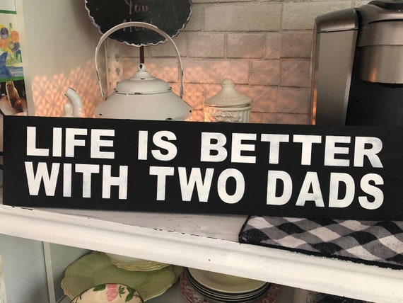 Two Dads Sign. Rustic Wood Sign and Gift. Great Gift for Your - Etsy