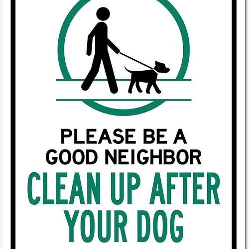 Dog Poop Sign Dog Sign Curb Your Dog Please Clean up After - Etsy