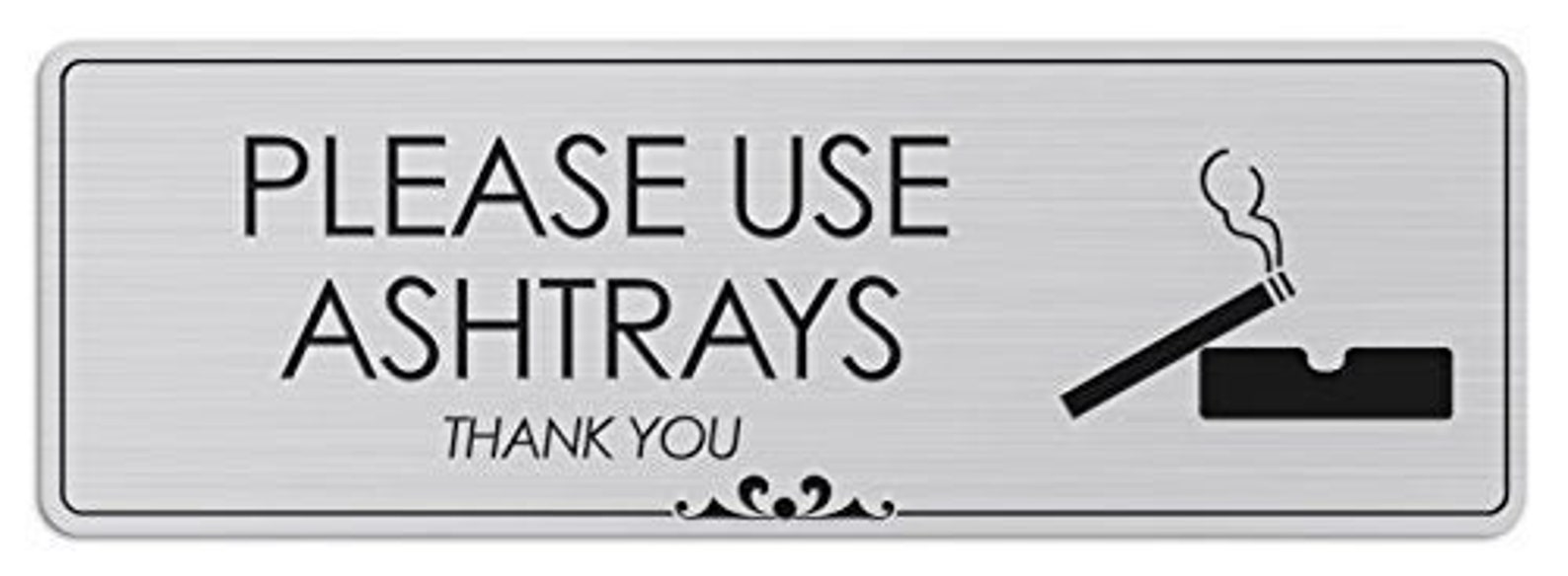 Please Use Ashtrays Laser Engraved Sign 3x9 | Etsy