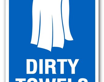 Dirty Towels Sign - Etsy