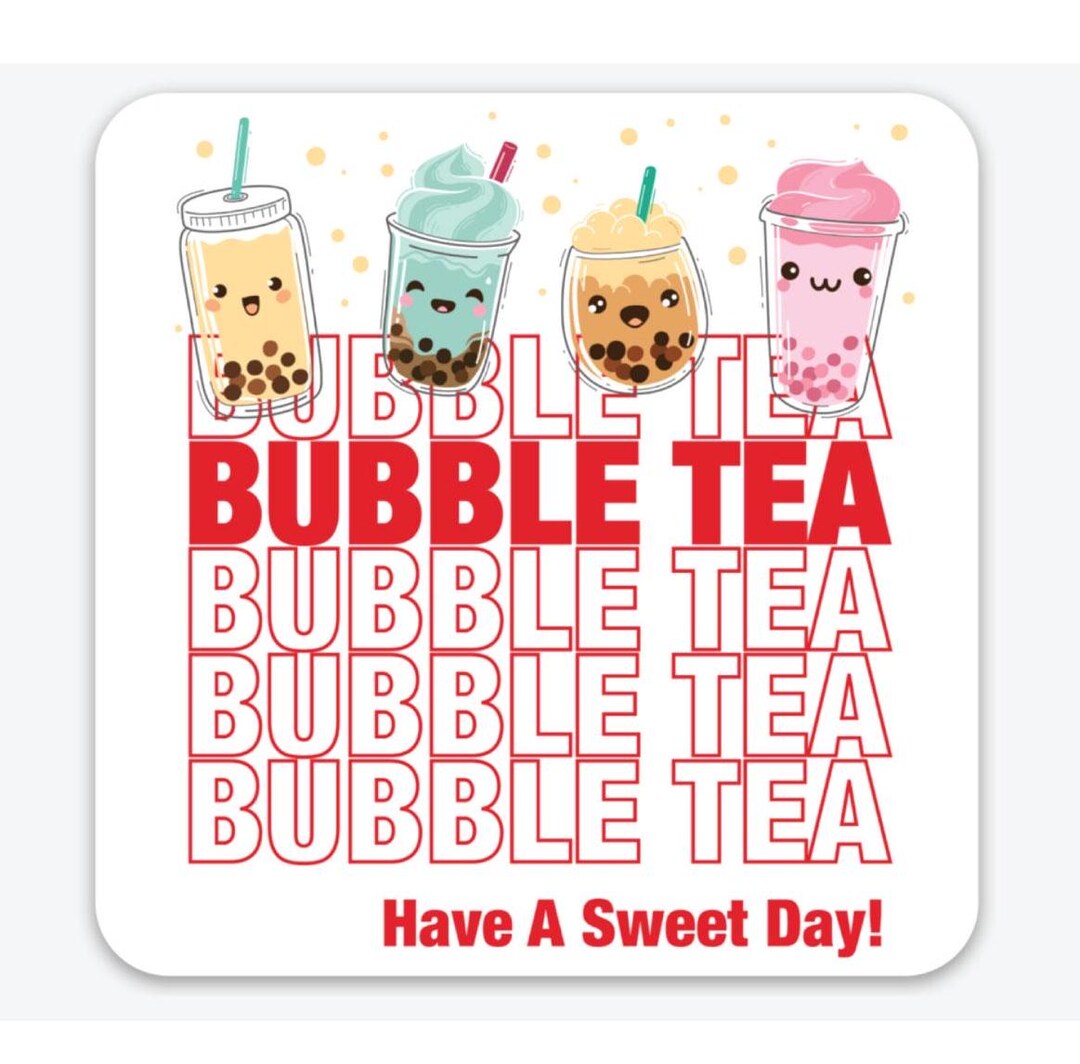 Bubble Tea Vinyl Stickers Best Teas Boba Tea Mug Stickers Dish Washer ...