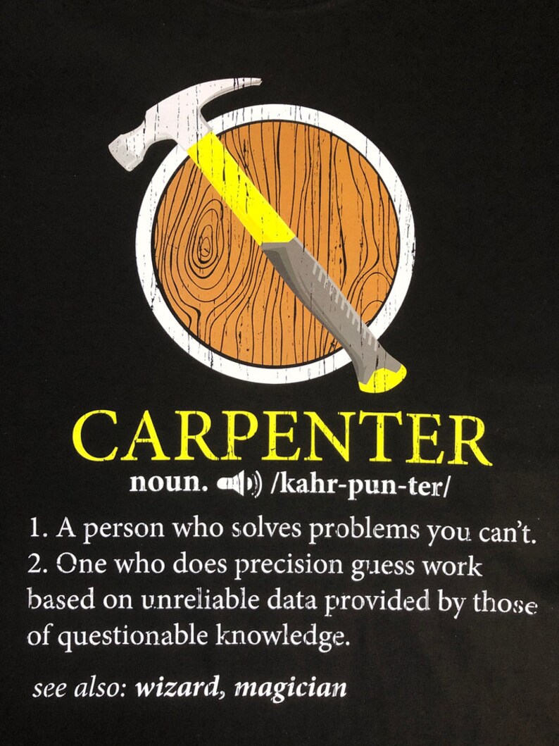 Funny Carpenter Definition T-shirt Woodwork Gift Idea - Etsy UK