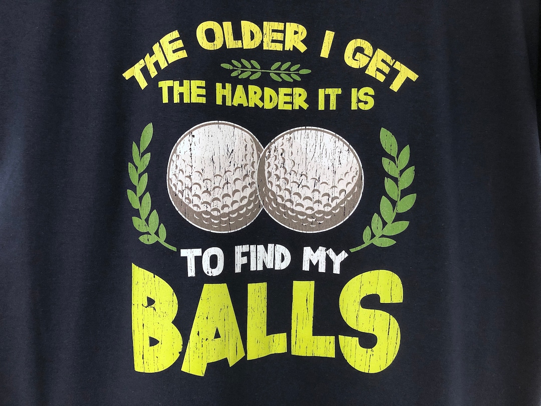Funny Golf T-shirt, Humorous Golfing Meme for the Retired Older ...