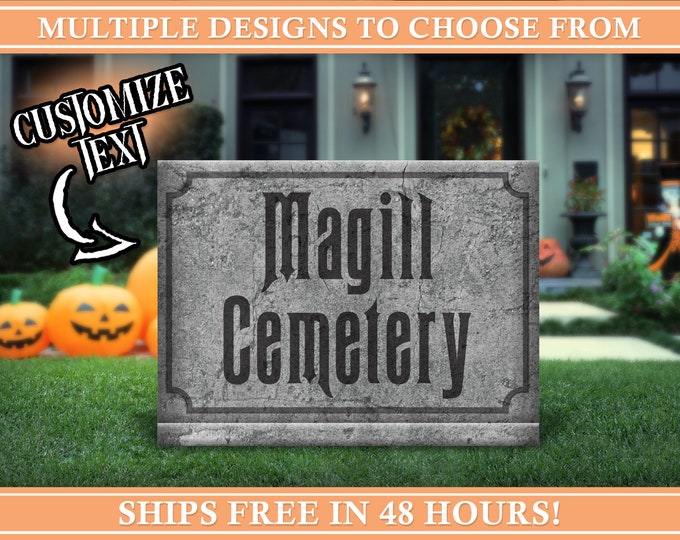 Custom Cemetery Sign Halloween Prop CUSTOMIZE IT Cemetery Haunted House ...