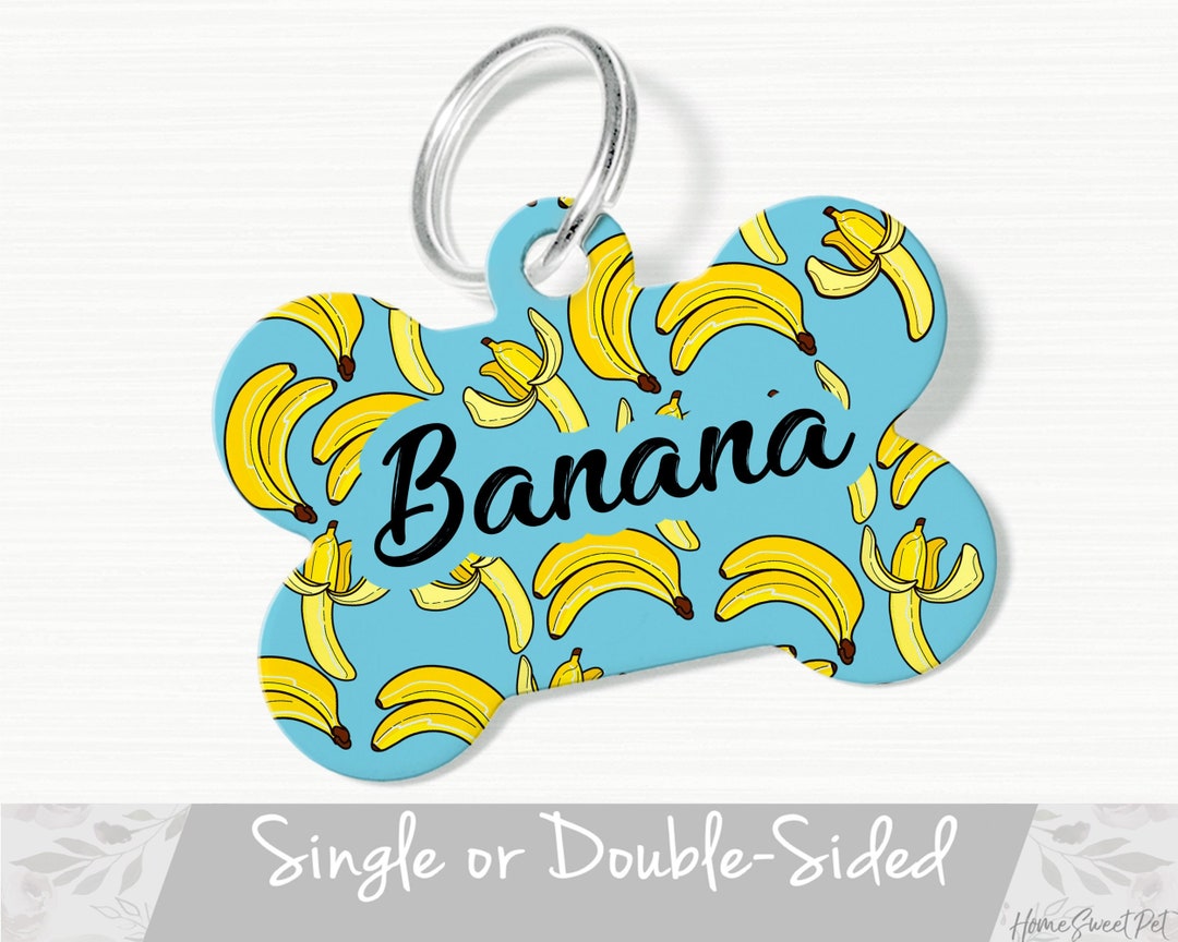 Banana Dog Tag for Dog, Tropical Fruit Pet Tag, Personalized Pet ID Tag ...