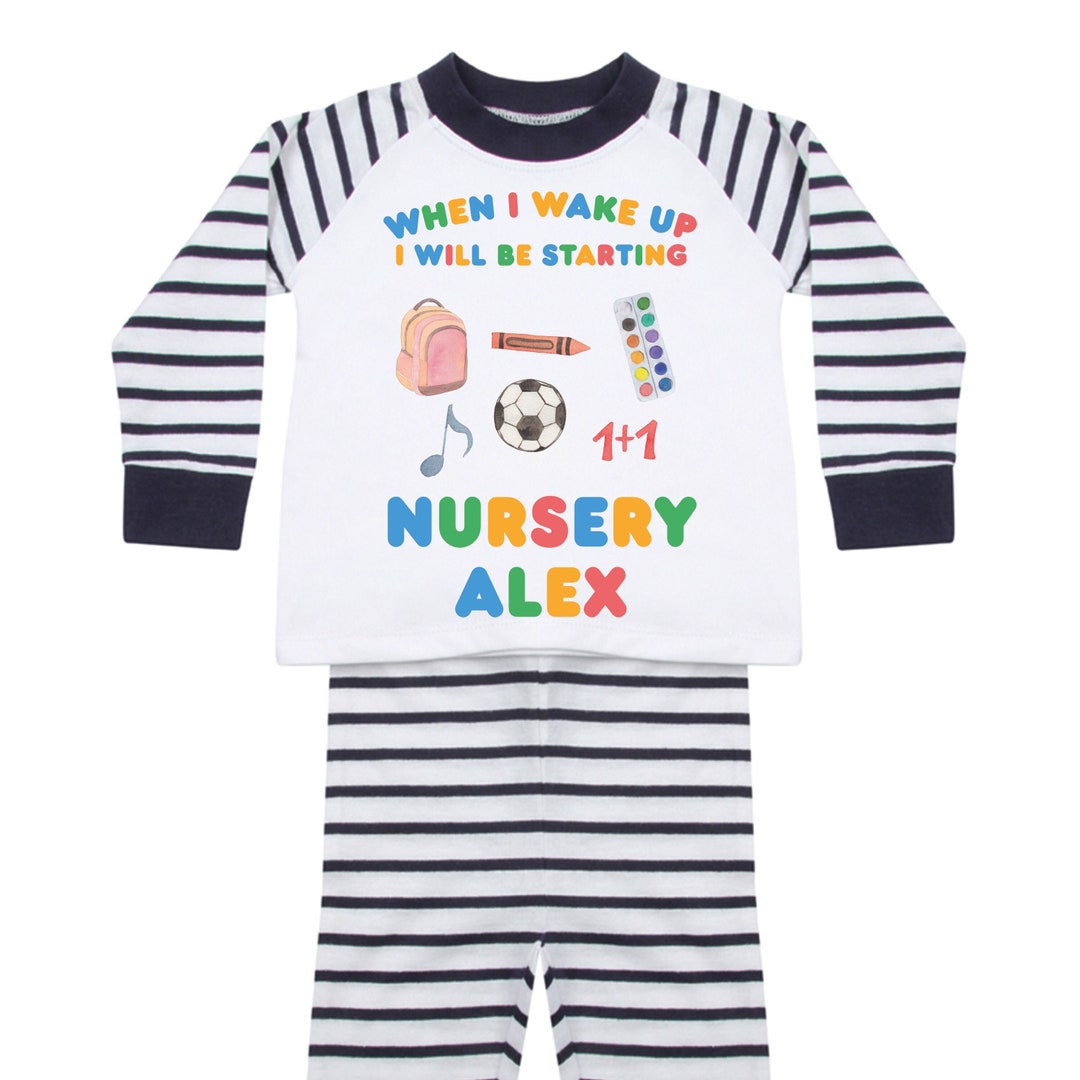When I Wake Up I ll Be Starting Nursery Starting Nursery Starting