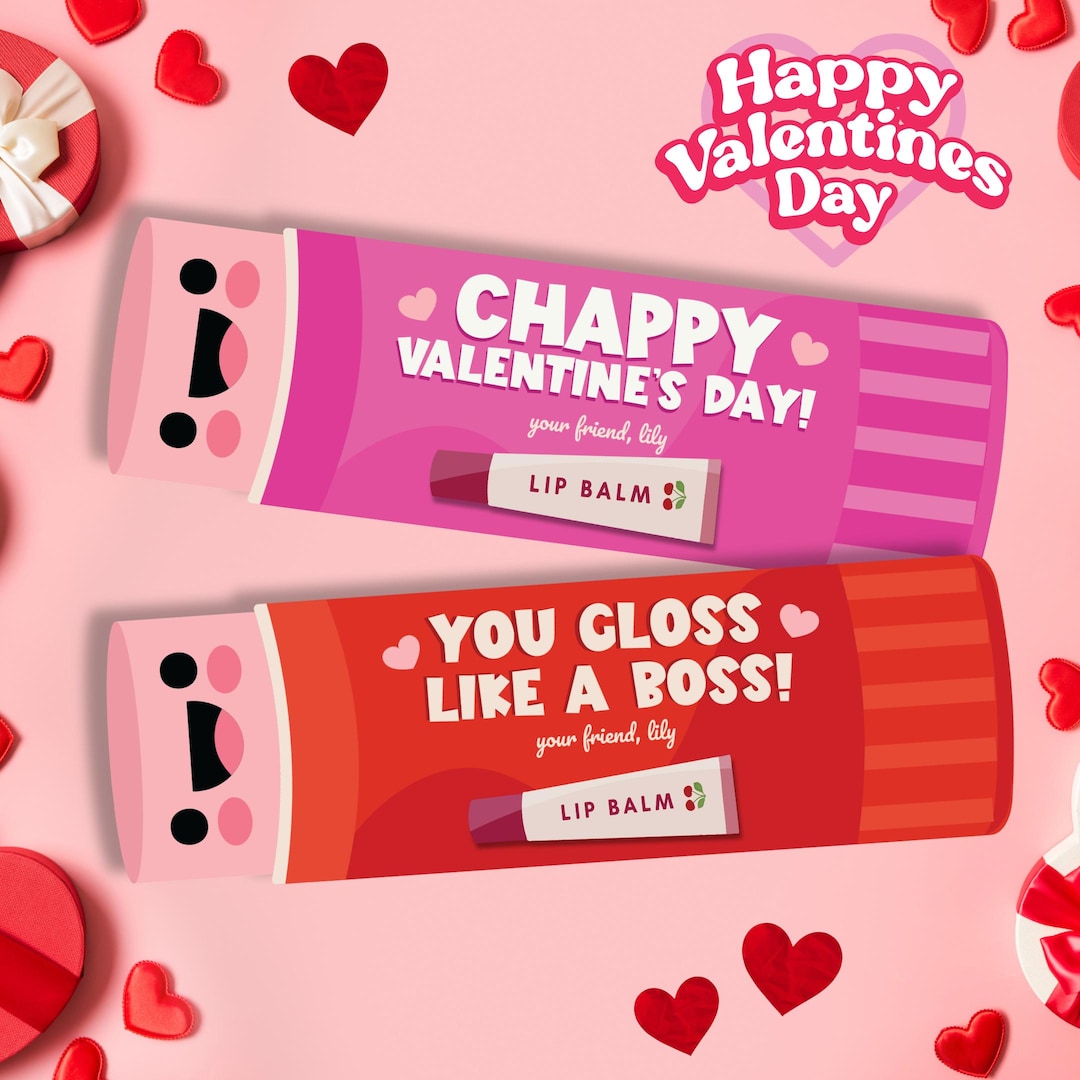 Chapstick Kids Valentine Printable, Lip Gloss Valentine Classroom ...
