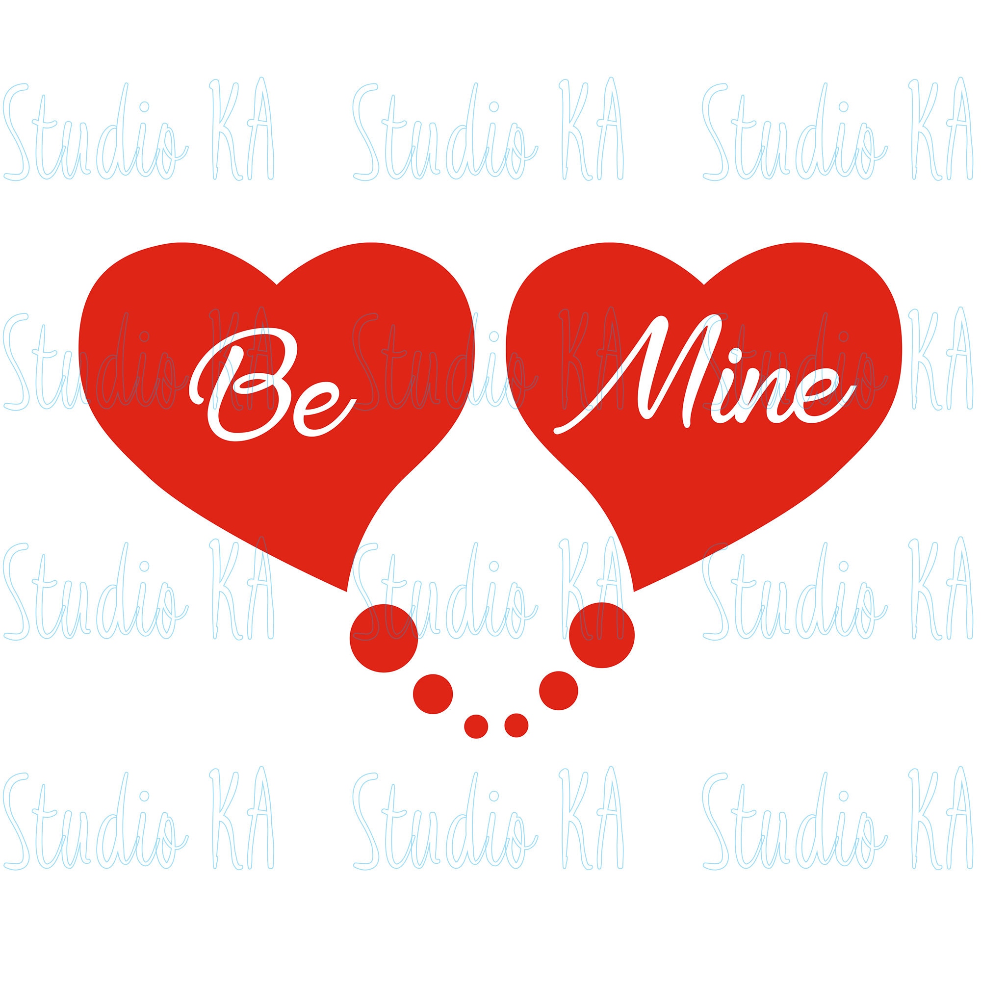 Be mine Valentine's Svg Be mine Svg files for cricut Svg | Etsy