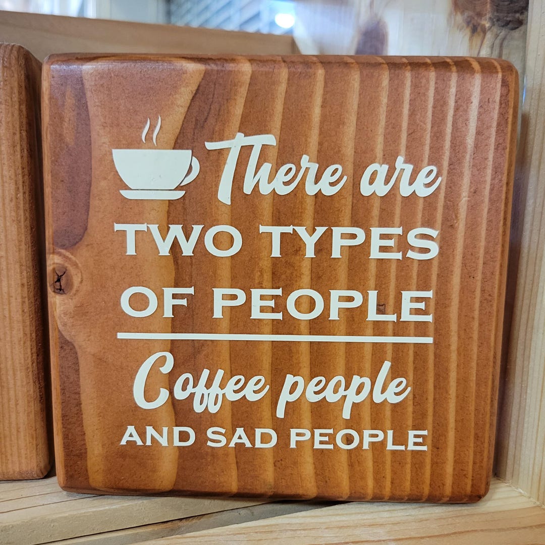 Funny Coffee Sign: Farmhouse Kitchen Decor - Etsy