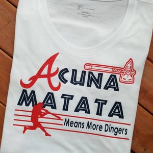 Acuna Matata Shirt ATL Atlanta Braves Lion King Ronald Acuna Jr ...