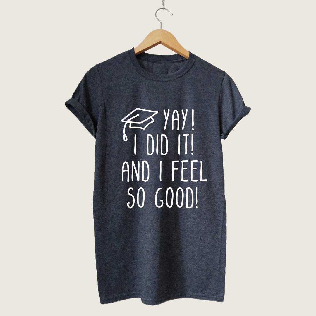 Graduation Tees, Funny College Graduation Announcement, High School ...