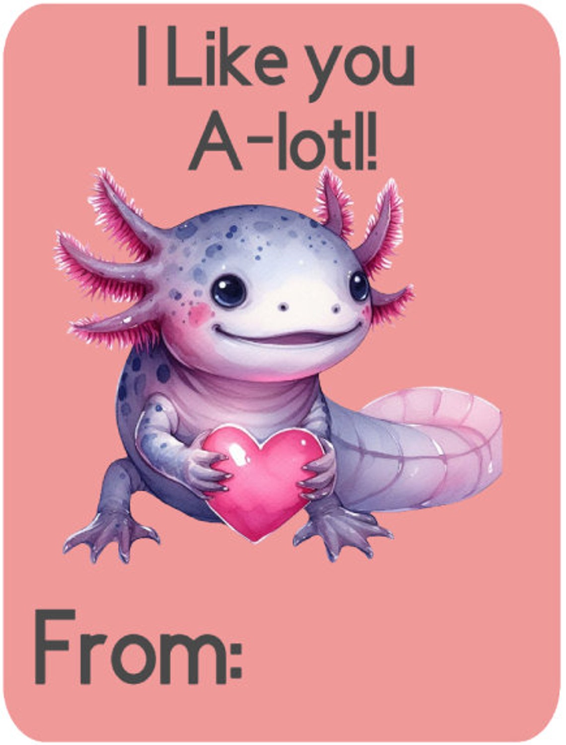 Axolotl Valentine Printable Class Classroom Cards Instant Download ...