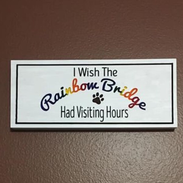 Rainbow Bridge Sign - Etsy