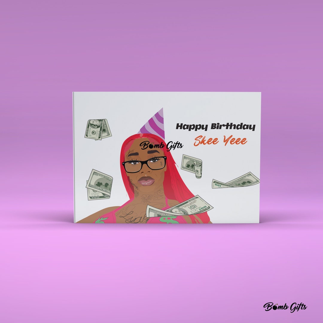 Skee Yee Merch, Sexyy Red Gag Gift, Sexyy Red Card, Sexyy Red Art ...