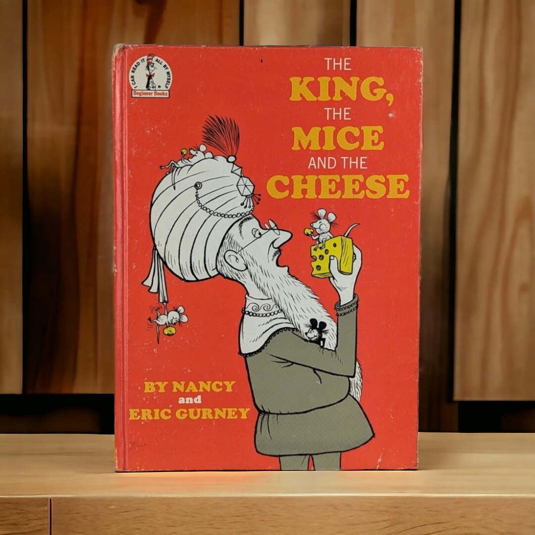 1965 Dr. Suess "the King, the Mice and the Cheese', Nancy and Eric ...