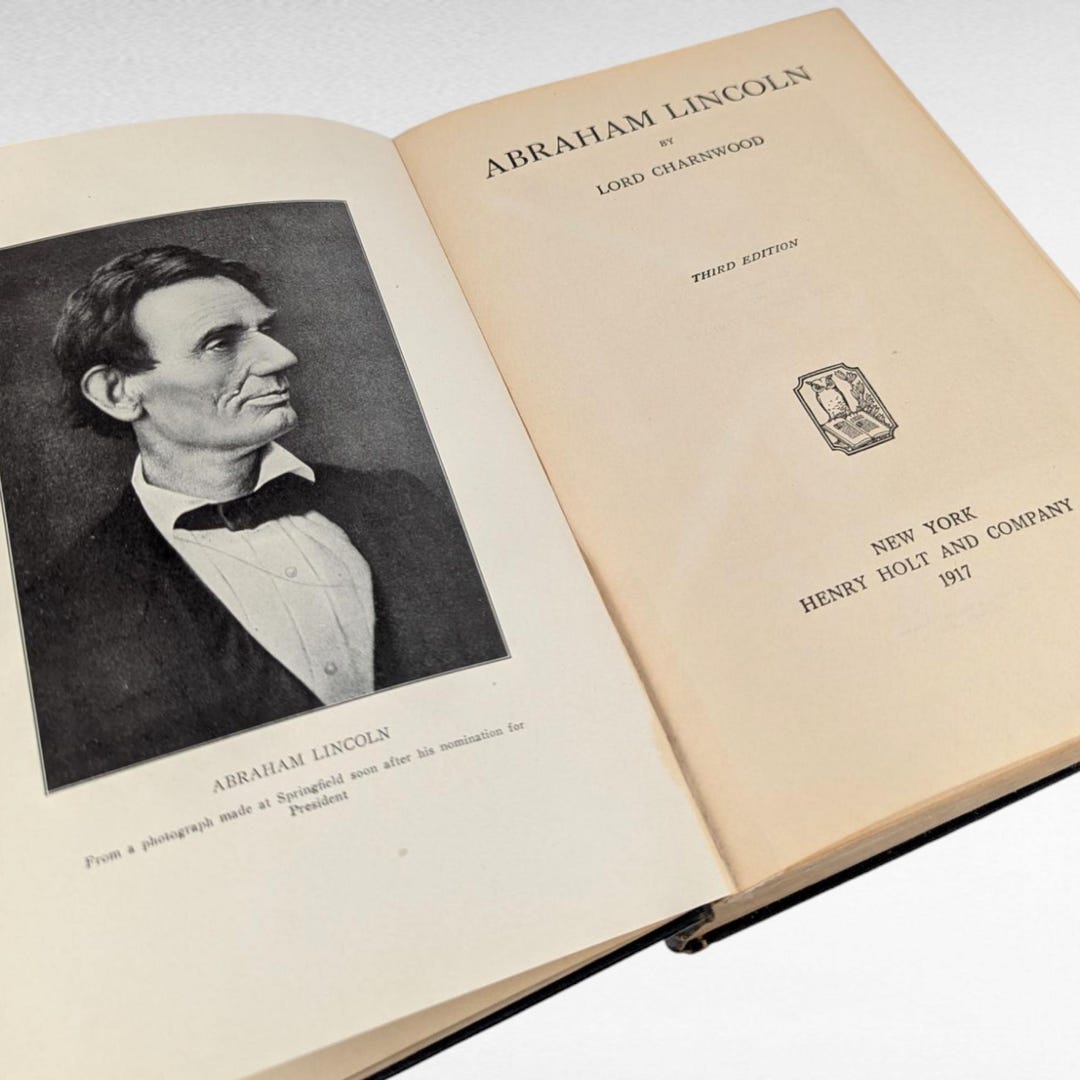 1921 Abraham Lincoln Biography, Lord Charnwood Hardcover, Third Edition ...
