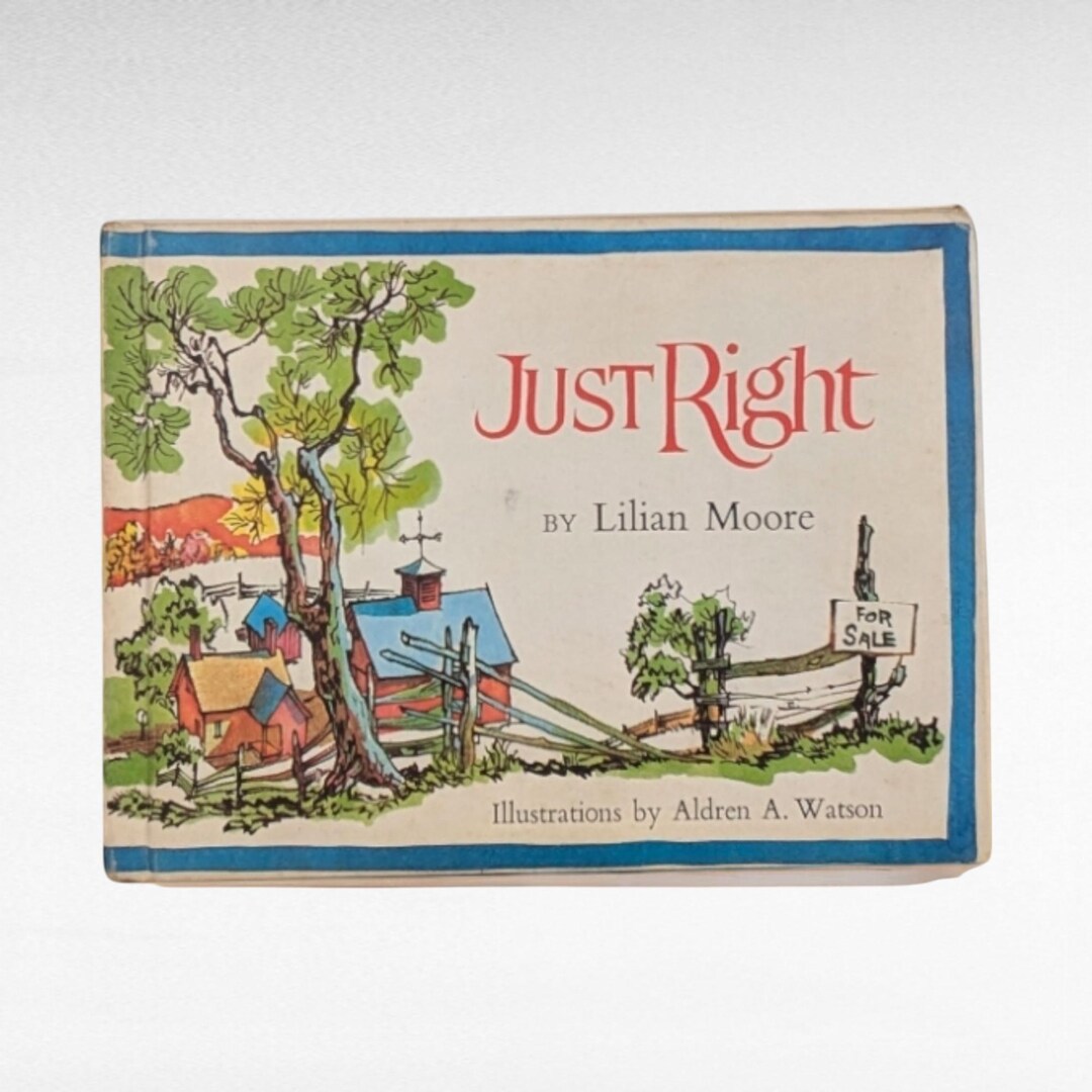 Vintage 1968 "just Right" by Lilian Moore, Children's Book With ...