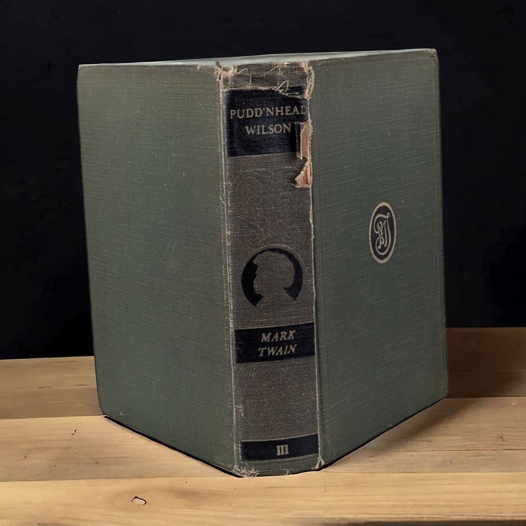 Antique 1922 Pudd'nhead Wilson by Mark Twain Hardcover Book the ...
