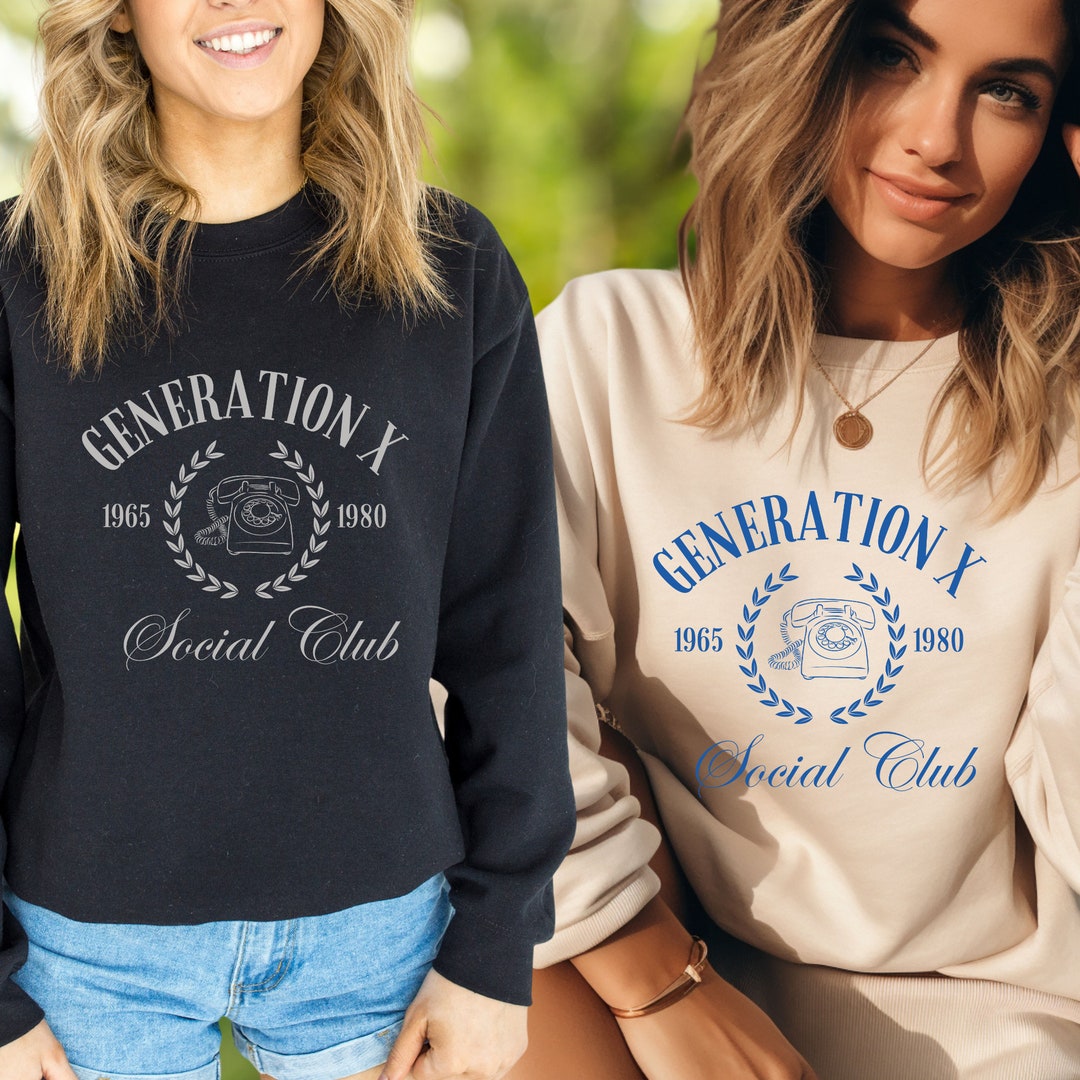 Retro Generation X Sweatshirt Gen X Social Club Vintage Gen X Apparel ...