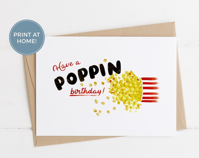 Instant Download Birthday Card: Have A Poppin' Birthday Food Pun Card ...