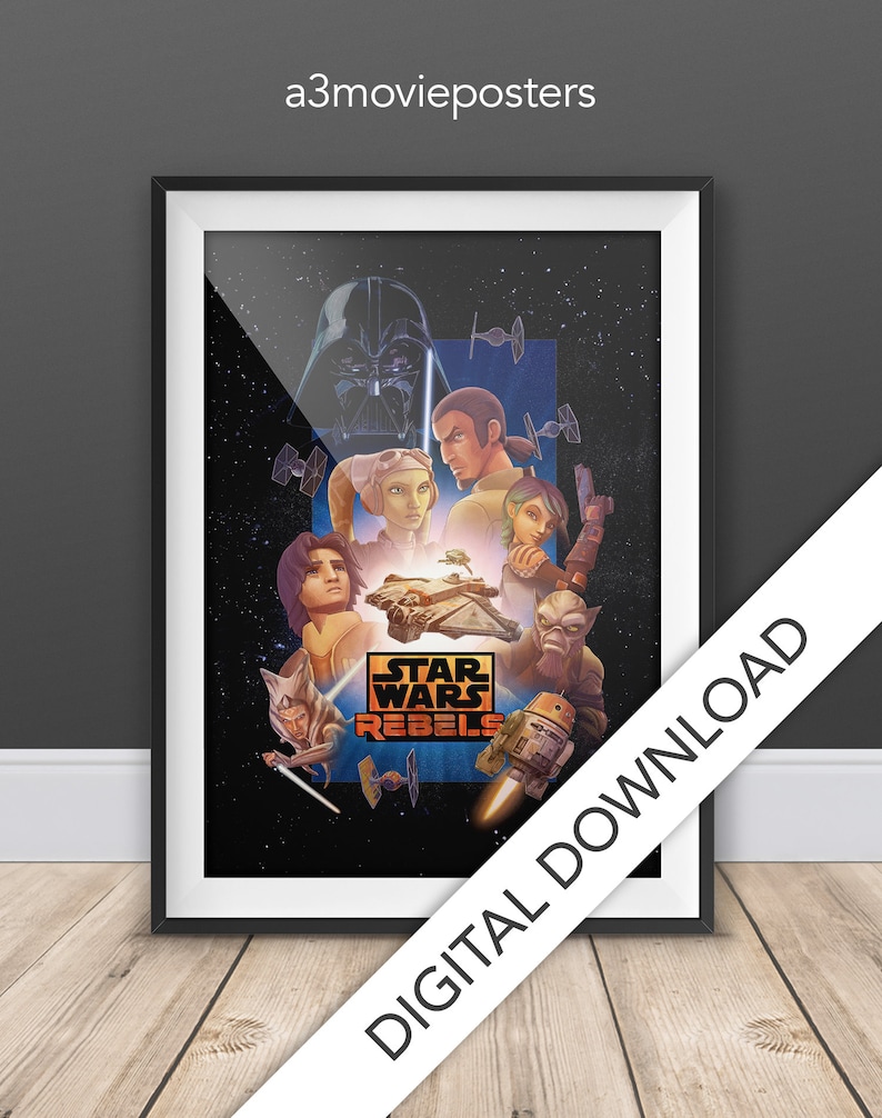 Star Wars Rebels Poster Instant Digital Download A3 - Etsy