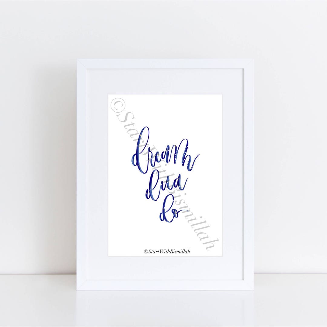 Dream, Du'a, Do - Print - Etsy