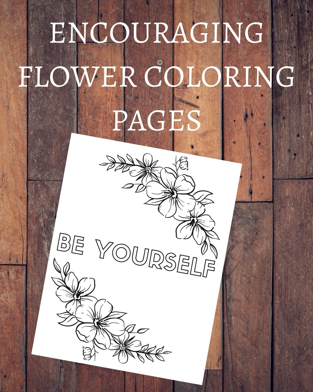 Flower Encouraging Quotes Coloring Pages 10 Printable - Etsy