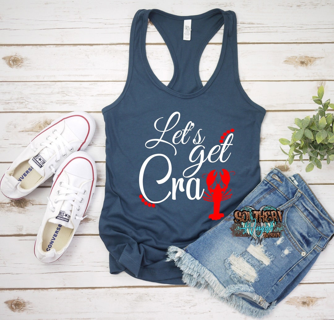 Ladies Crawfish Boil Tank Top, Let's Get Cray, Womens Crawfish Tank ...