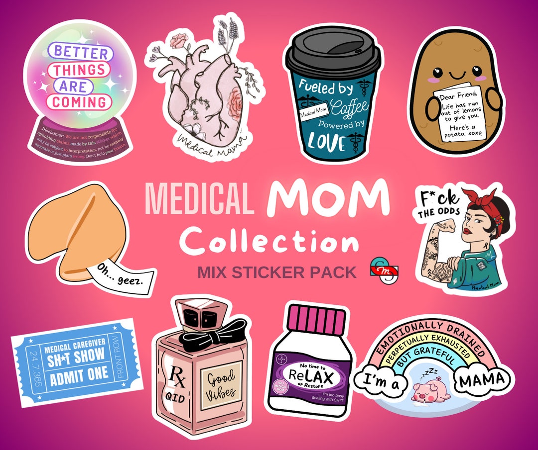 Medical Mom Mix Sticker Gift Pack 10/30 caregiver, Motivational, Funny ...