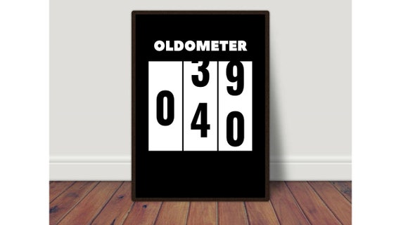 Oldometer Print 40th Birthday Gift Birthday gift for her | Etsy