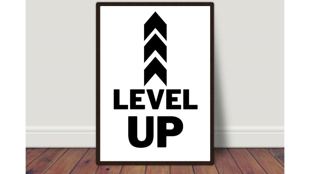 Level up Print,gamer Wall Art,gaming Print,video Game Decor,printable ...