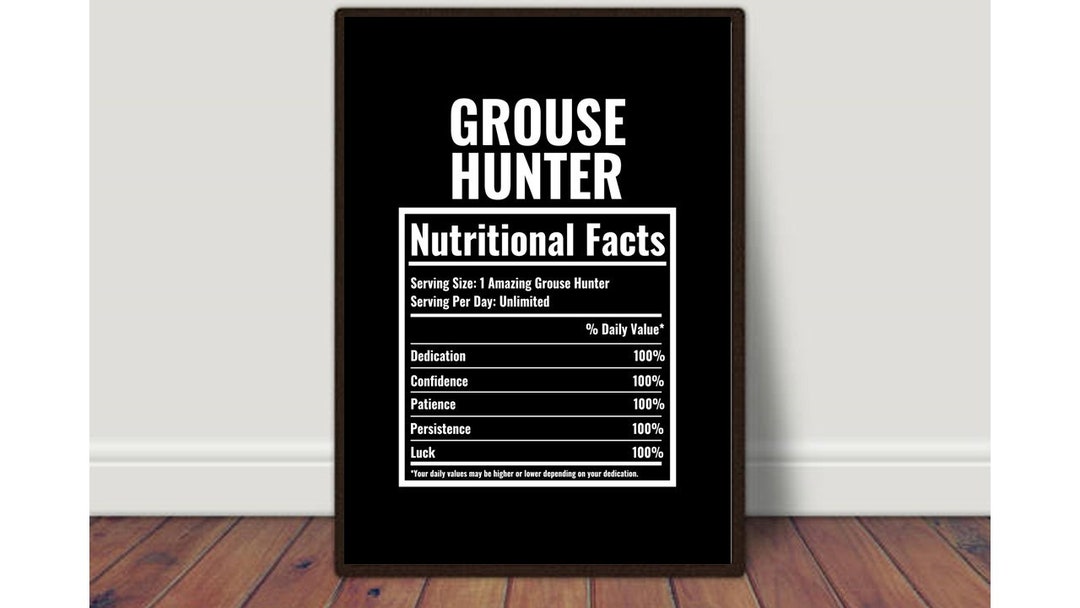 Grouse Hunter Nutritional Facts, Hunter Print, Home Deco, Definition ...