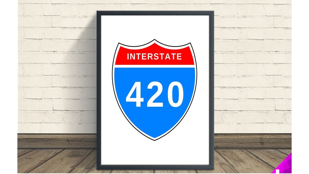 420 Cannabis Art, 420 Interstate, 420 Print, Сannabis Print, Marijuana ...