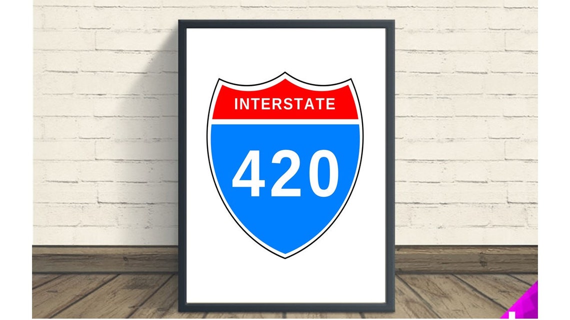 420 Cannabis Art, 420 Interstate, 420 Print, Сannabis Print, Marijuana ...