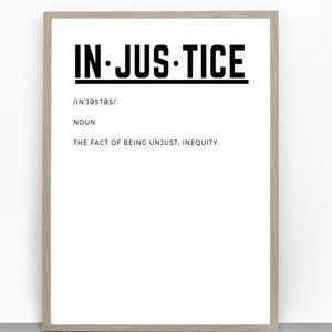 Injustice Definition, Social Justice Print, Equality Print, Diversity ...