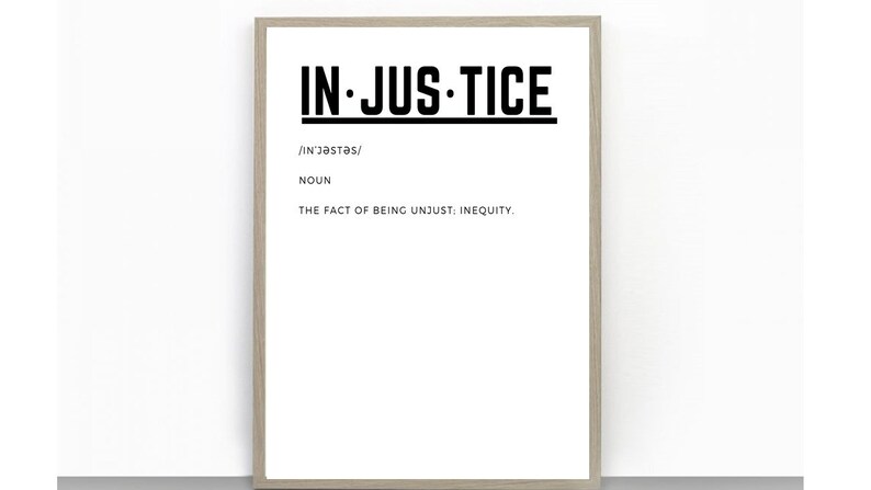 Injustice Definition, Social Justice Print, Equality Print, Diversity ...