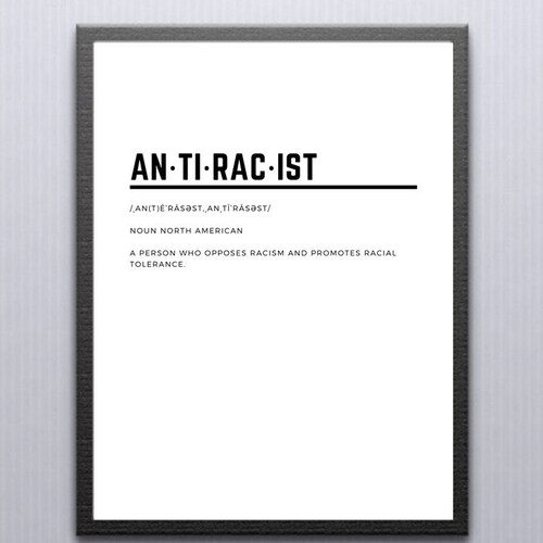 Anti Racist Definition Print Diversity Print Equality Print Etsy