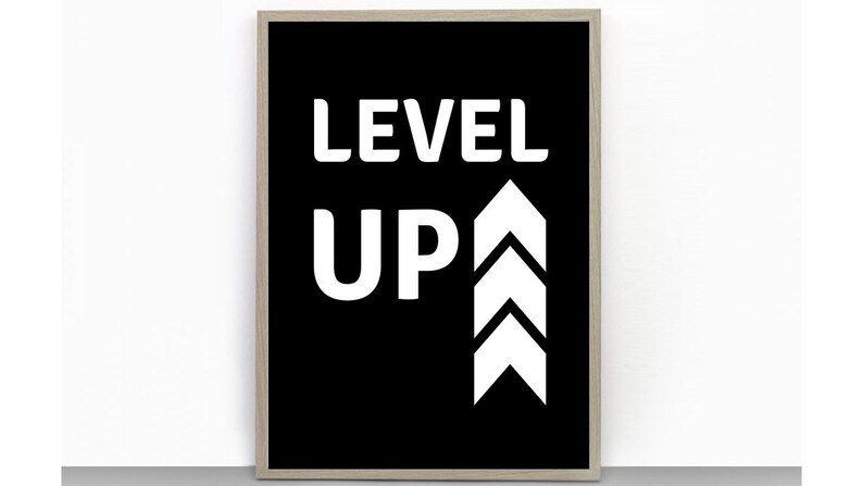 Level up Print,gamer Wall Art,gaming Print,video Game Decor,printable ...