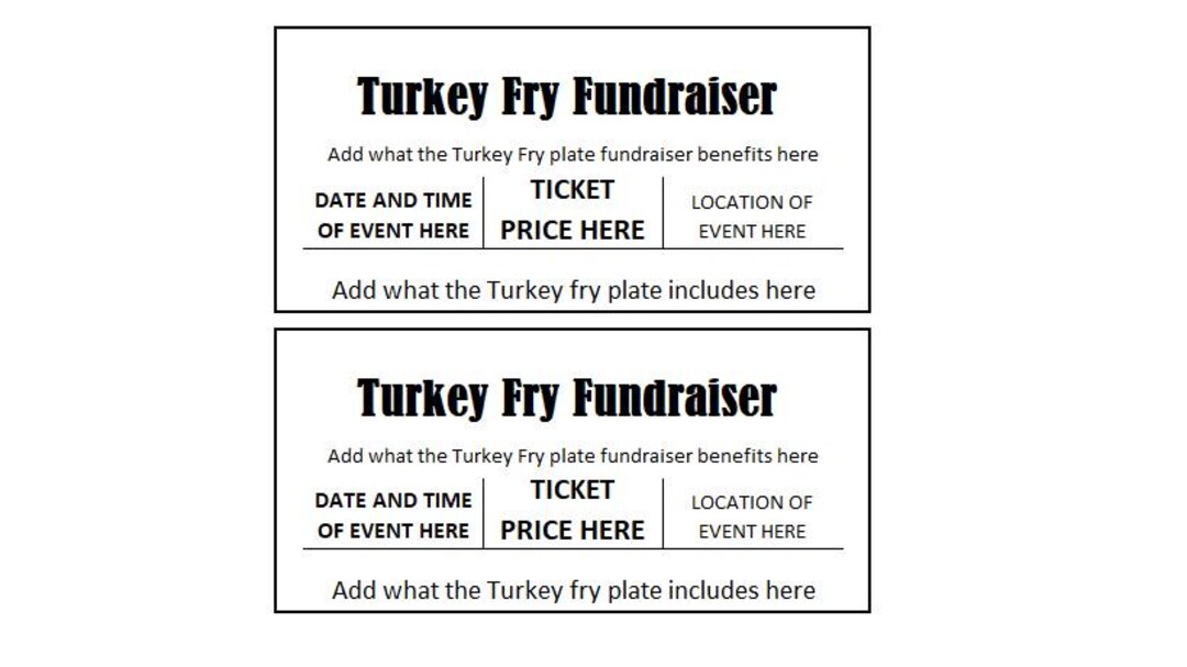 Fundraiser Ticket, Turkey Fry Fundraiser Ticket, Turkey Fry Fundraiser ...