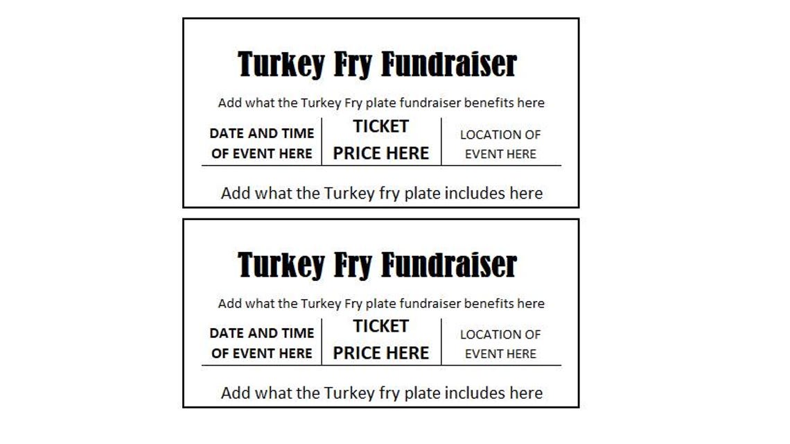 Fundraiser Ticket, Turkey Fry Fundraiser Ticket, Turkey Fry Fundraiser ...