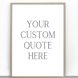 Custom Quote Print, Custom Quote, Create Your Own Quote, Personalised ...