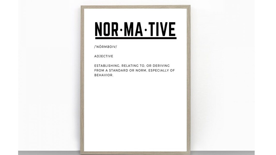 Normative Definition, Social Justice Print, Equality Print, Diversity ...