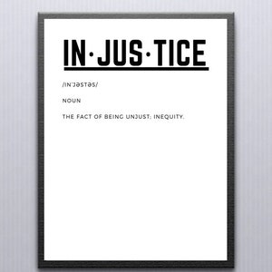 Injustice Definition, Social Justice Print, Equality Print, Diversity ...