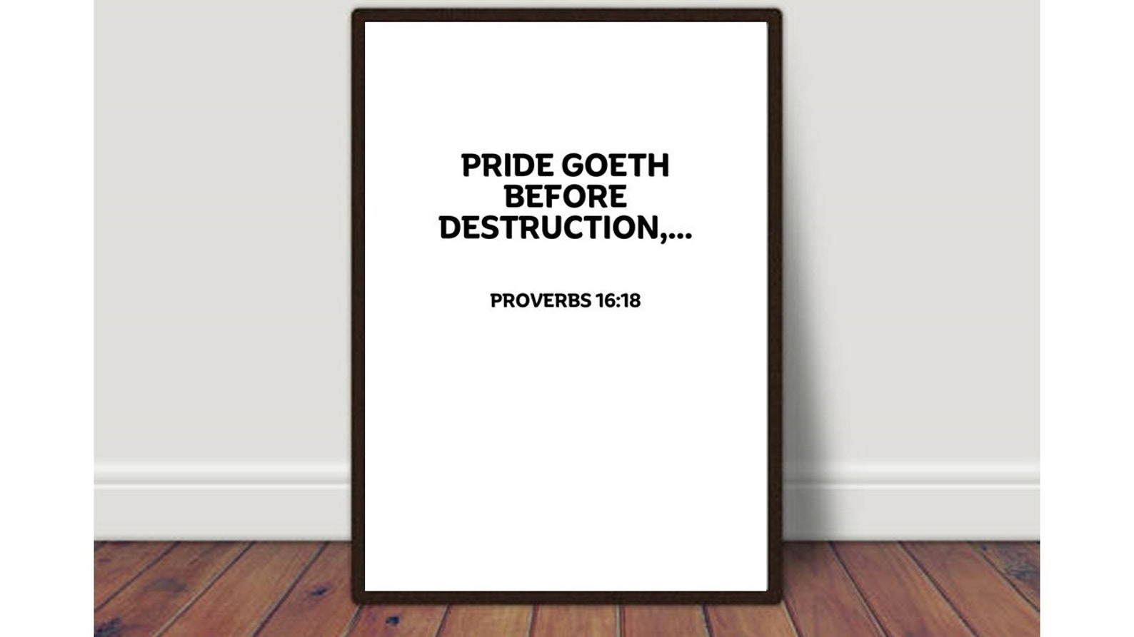 Pride Goeth Before Destruction.., Proverbs 16:18, Religion Print ...